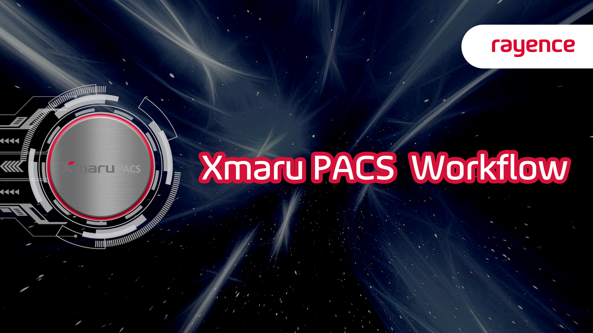 Xmaru PACS - Rayence